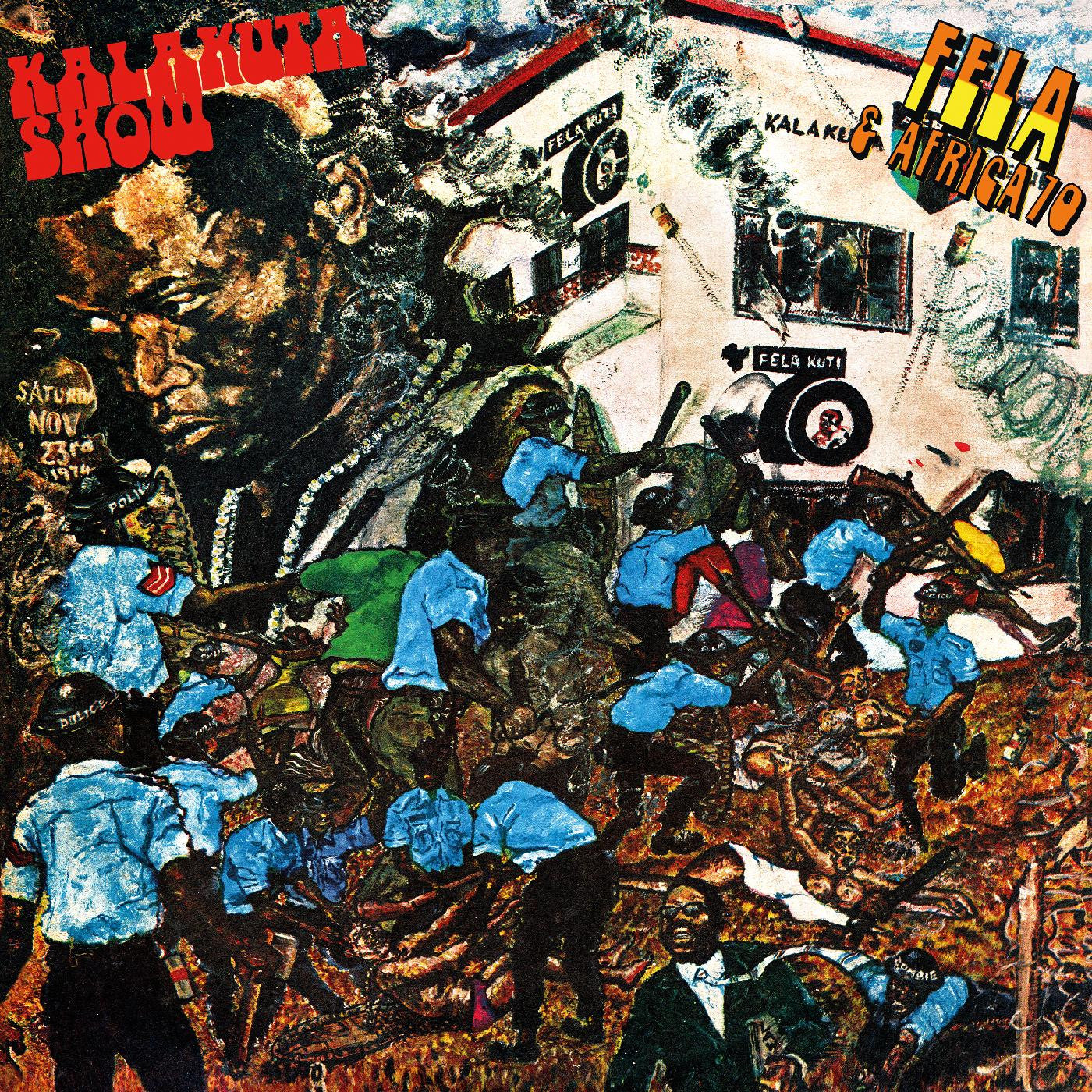 Fela Kuti - Kalakuta Show – Republic of Athens Records